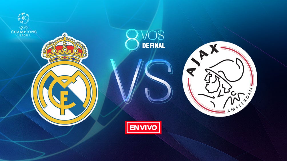 Real Madrid vs Ajax en vivo y en directo Champions League Octavos de ...