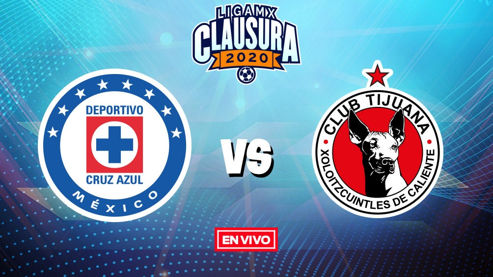 Cruz Azul vs Tijuana Liga MX en vivo y en directo Jornada 9 Clausura 2020