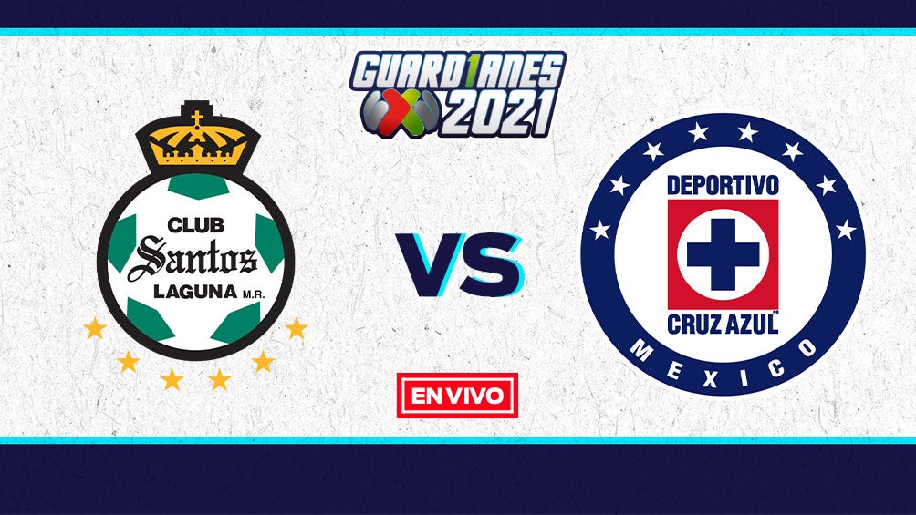 Santos vs Cruz Azul Liga MX EN VIVO Guardianes 2021 Final Ida