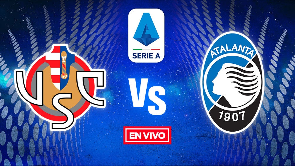 Cremonese vs Atalanta Serie A EN VIVO Jornada 28 Temporada 2022-23