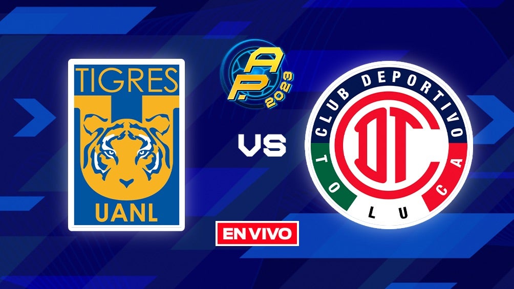 Tigres vs Toluca EN VIVO Liga MX Apertura 2023 Jornada 11