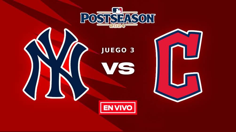New York Yankees vs Cleveland Guardians EN VIVO ONLINE Serie de Campeonato Juego 3