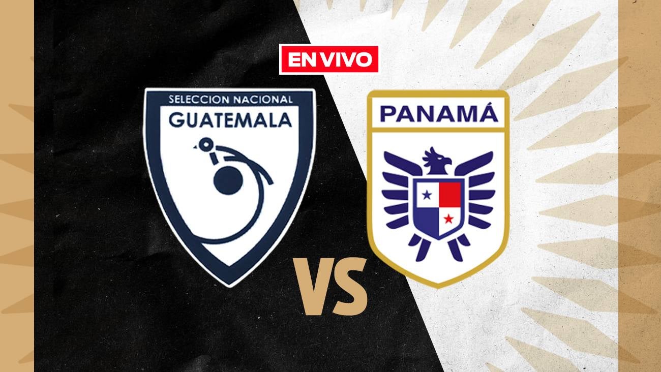 Guatemala vs Panamá EN VIVO Eliminatorias Mundialistas Concacaf