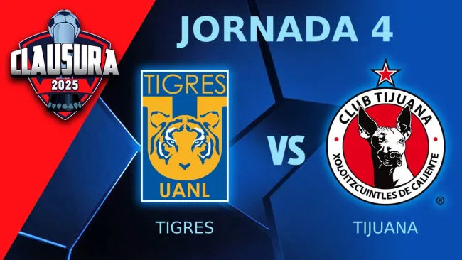 Tigres vs Tijuana: ¿Cuándo y dónde ver el duelo de la Jornada 4 del ...