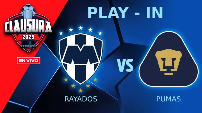Monterrey vs Pumas EN VIVO Liga MX Play In Clausura 2025